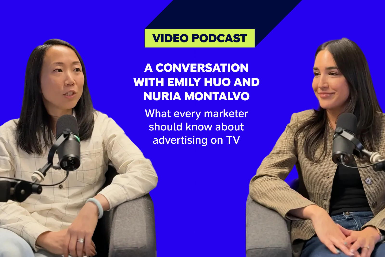 [VIDEO PODCAST] A Conversation with Emily Huo and Nuria Montalvo: What ...